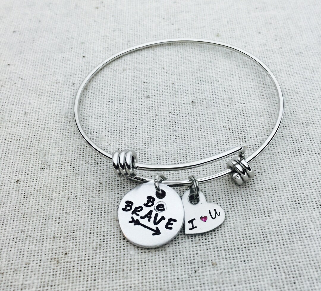 Be Brave Bangle-i Love You Custom Hand Stamped Bracelet-empowerment ...