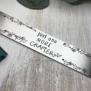 Bookmark, Just One More Chapter, Hand Stamped Bookmark, Book Worm Gift ...