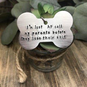 Custom Dog Tag, I'm Lost AF Dog Tag, Pet ID, Funny Dog Tag, Gift for ...
