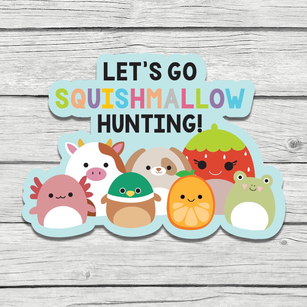 Squishmallow Laptop Decal, Let's Go Squishmallow Hunting, Squish ...