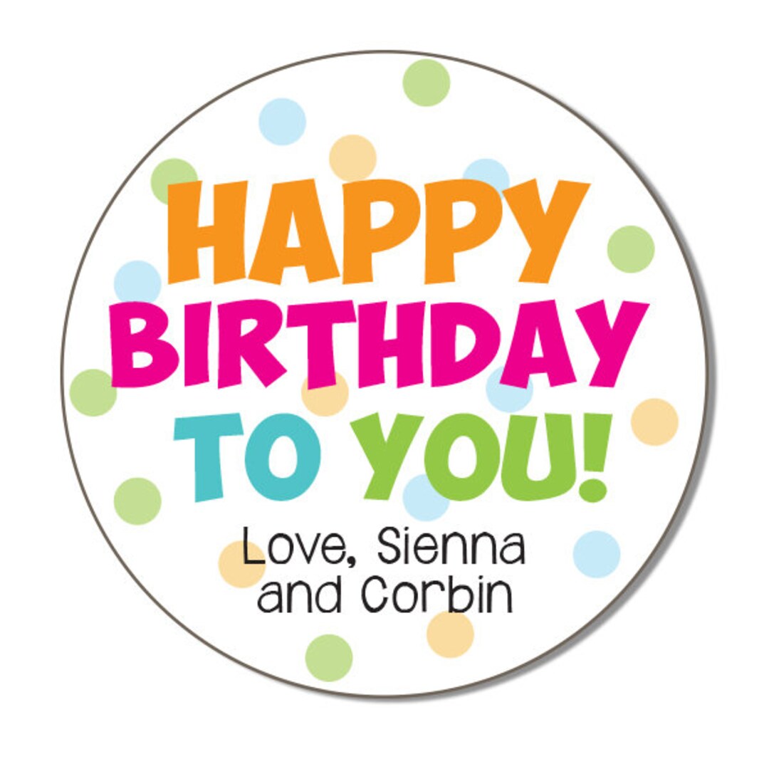 Personalized Birthday Labels, Happy Birthday to You Stickers, Gift ...