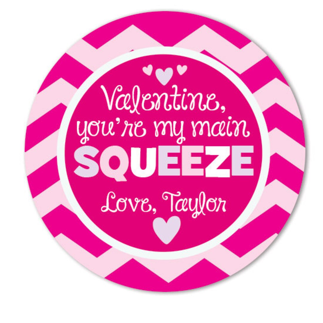 You're My Main Squeeze, Personalized Valentine Stickers, Treat Bag Gift ...