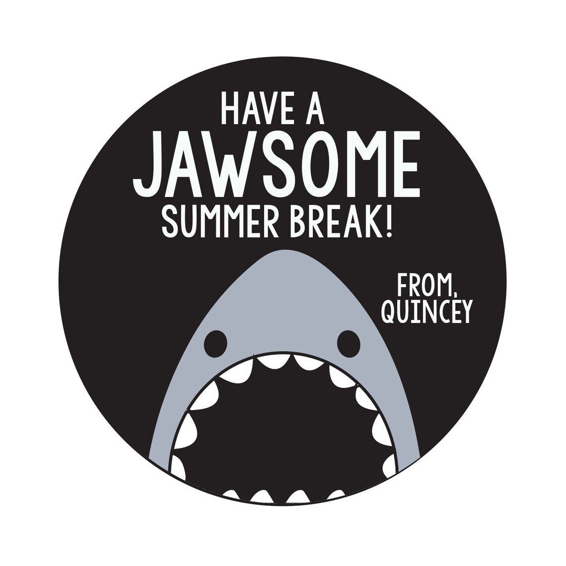 Have a Jawsome Summer End of School Stickers Shark Stickers - Etsy