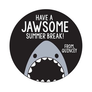 Have a Jawsome Summer, End of School Stickers, Shark Stickers ...