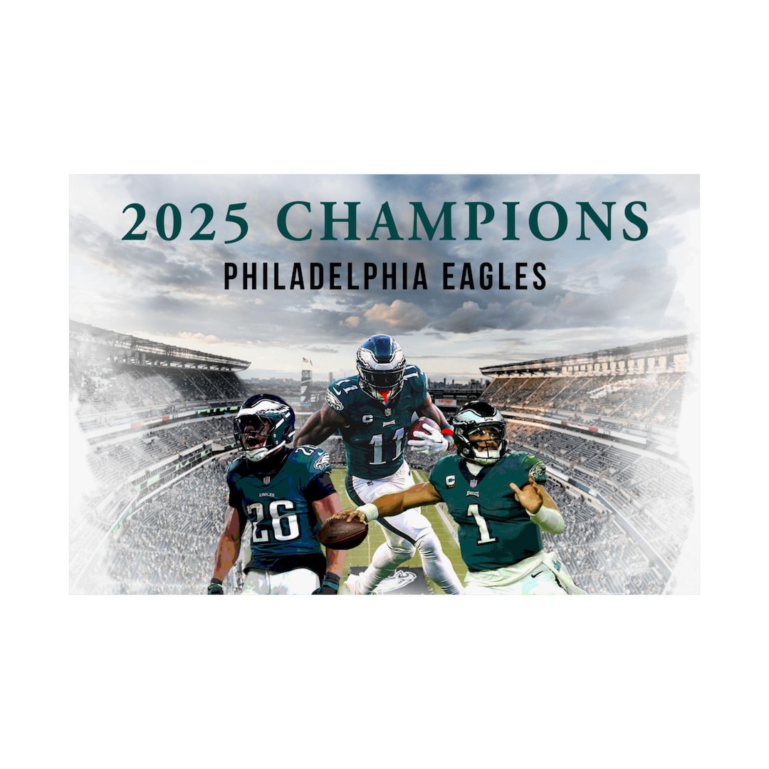 Philadelphia Eagles 2025 Super Bowl Champions Satin Poster - Etsy