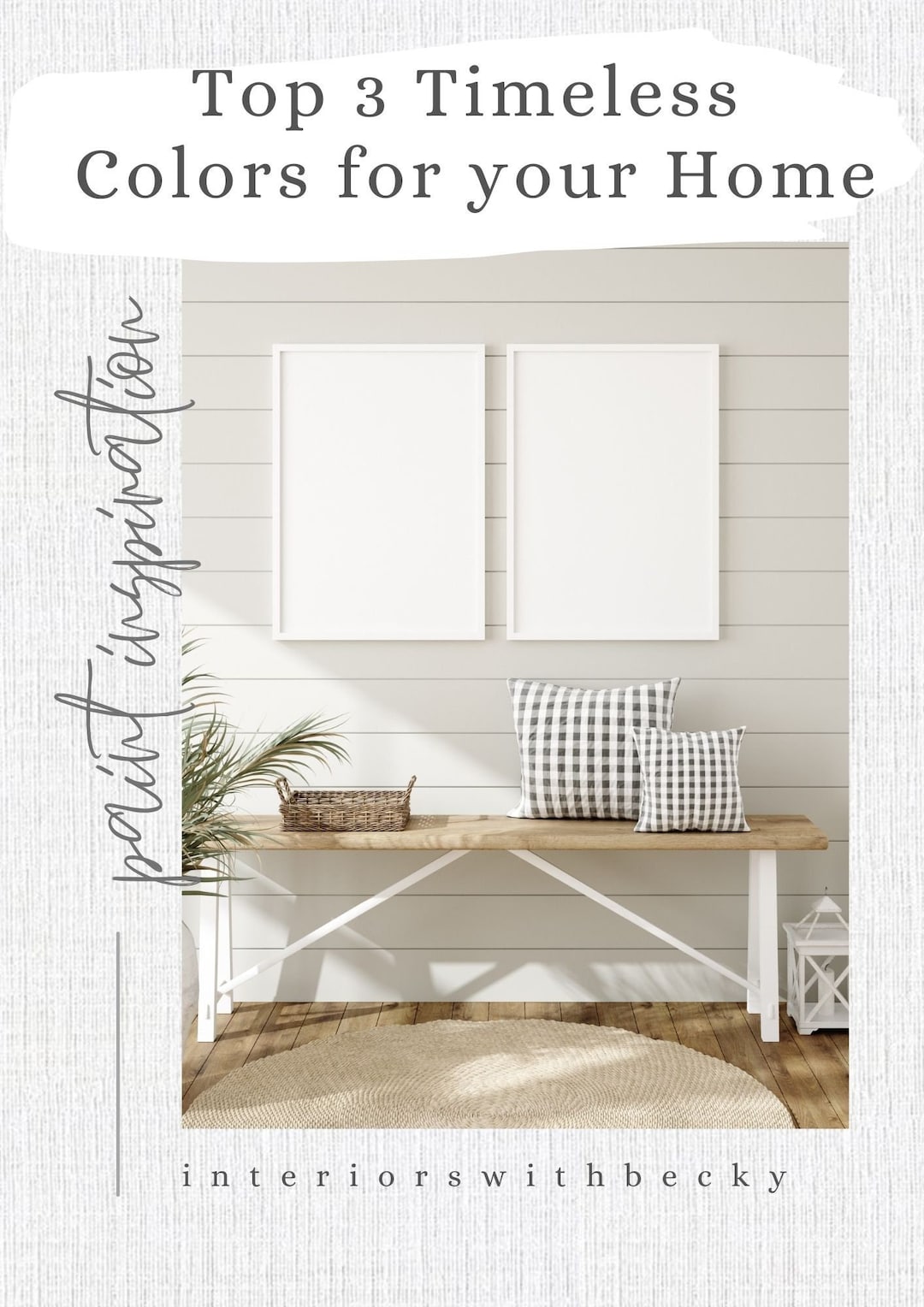 Top 3 Timeless Colors for Your Home - Digital Download Interior Color ...