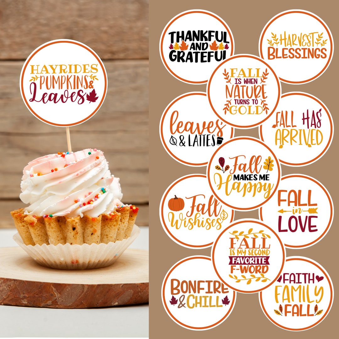 Cupcake Toppers Fall Autumn Sayings Printable Digital File - Etsy
