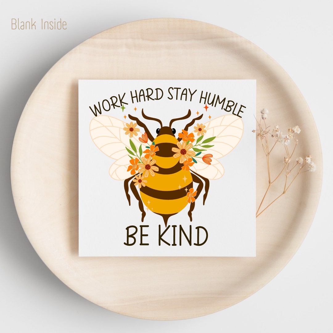 Card Work Hard, Stay Humble, Be Kind - for Anyone, Friends, Mothers ...