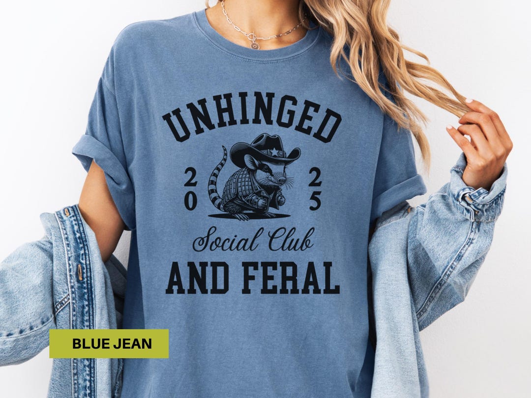 Feral and Unhinged Shirt Women Feral Mom Social Club Shirt Unhinged ...