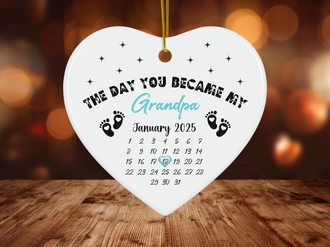 The Day You Became Grandpa Heart Ornament Gift for Grandpa From ...