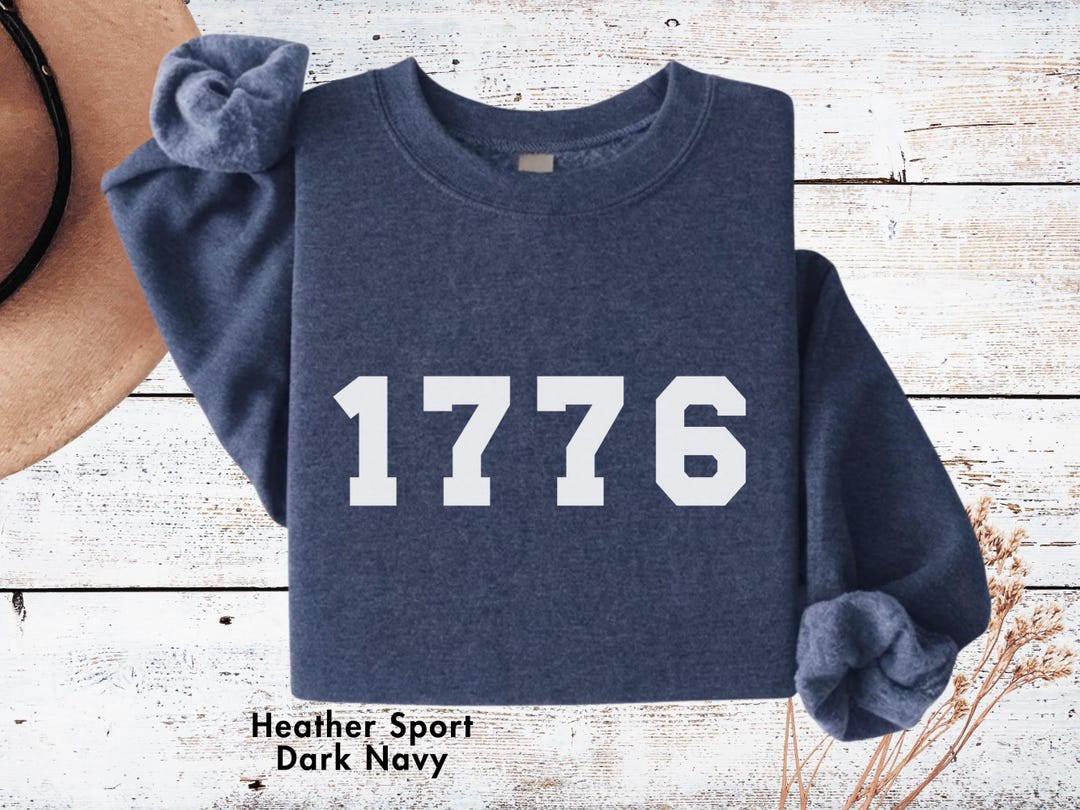 1776 Sweatshirt, 4th of July Patriotic Sweatshirts, Independence Day ...