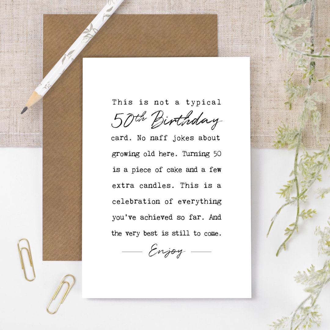 Uplifting 50th Birthday Card, Positive Quote, Turning Fifty, Card for ...