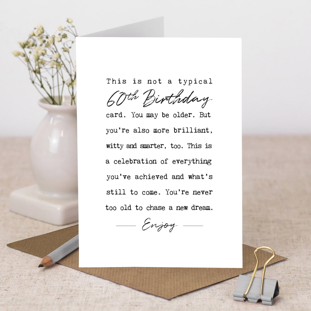 Uplifting 60th Birthday Card, Positive Quote, Turning Sixty, Card for ...