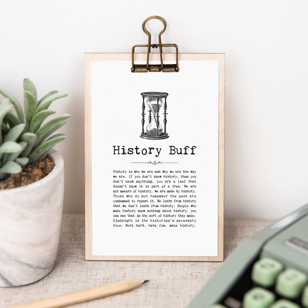 History Gift Wooden History Buff Sign WS1445 - Etsy