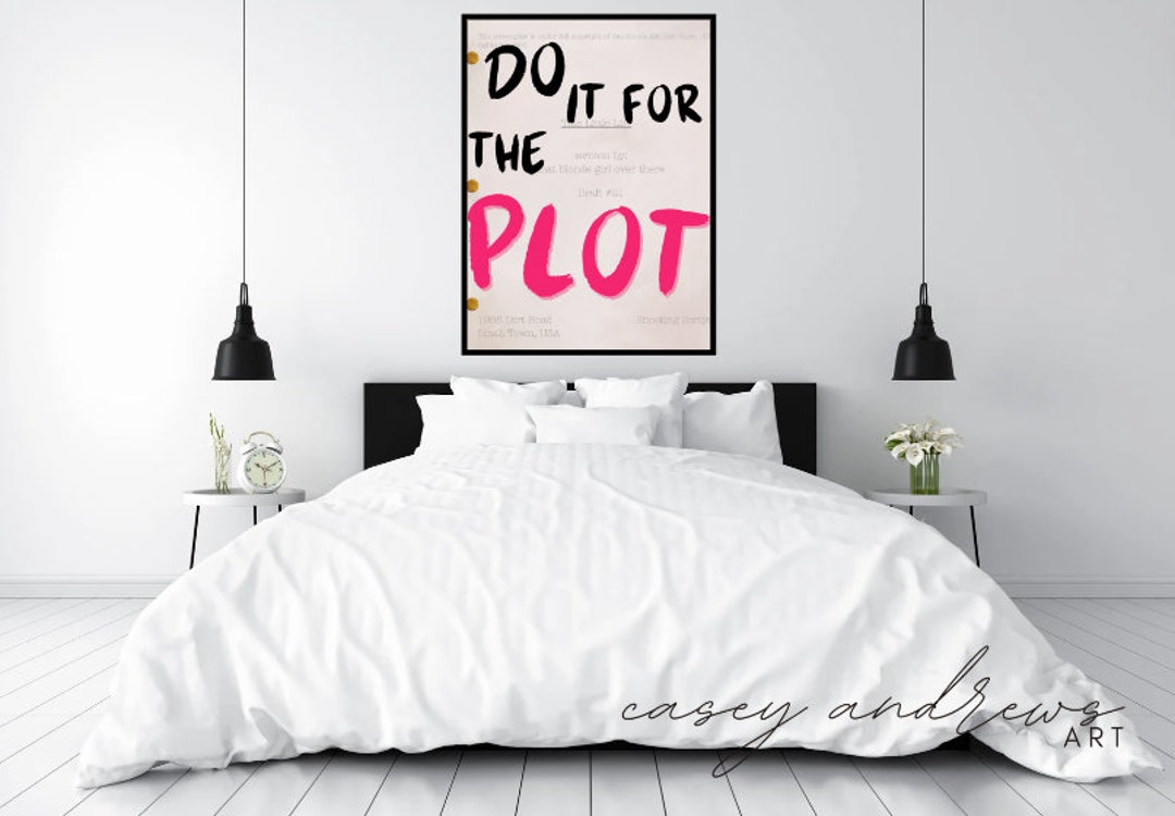 Do It for the Plot Preppy Aesthetic Dorm Room Printable Art - Etsy