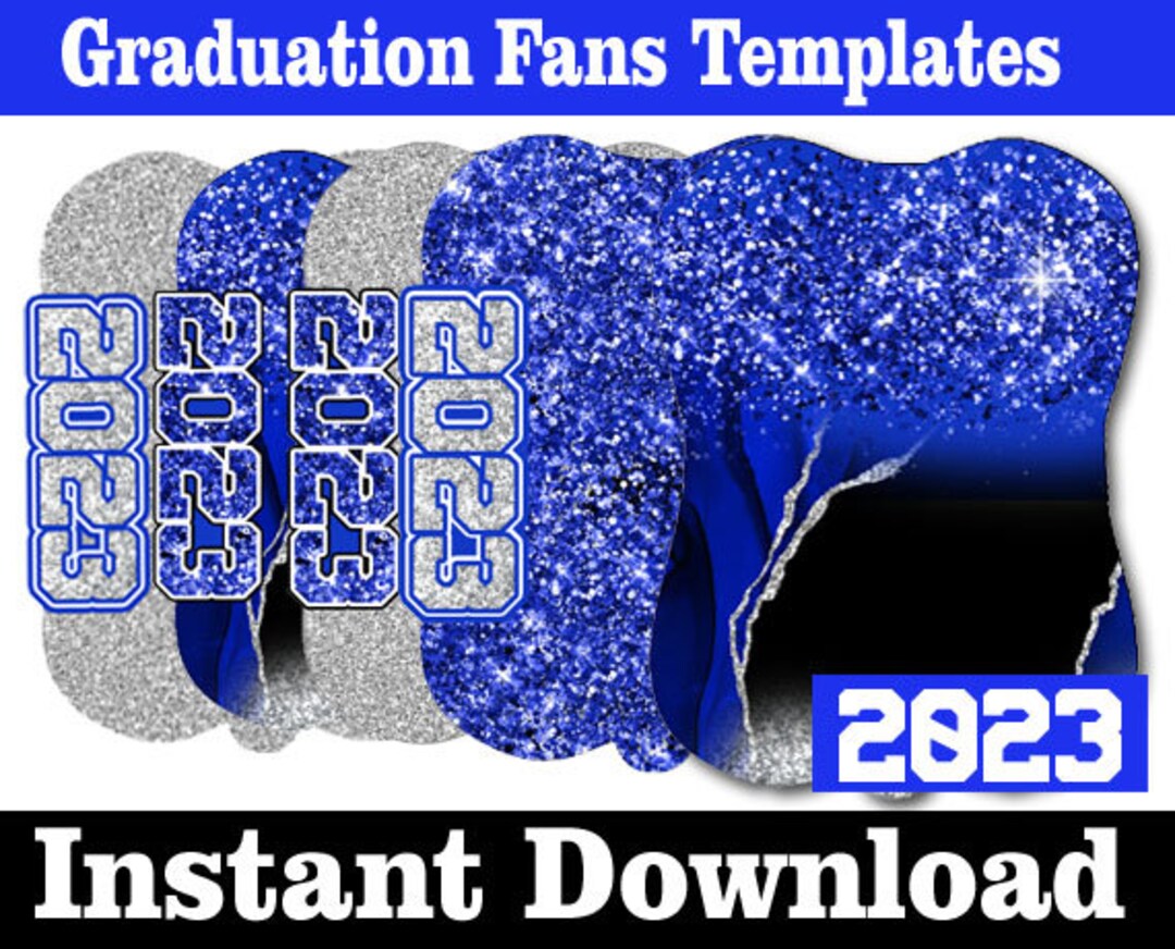 Class of 2023 Graduation Fan Templates - Glitter Royal Blue - Glitter ...