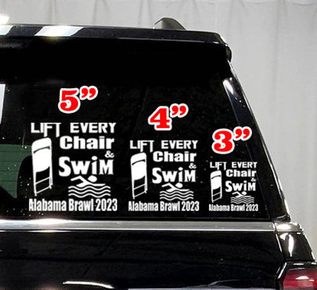 Alabama Brawl Custom Vinyl Decal Lift Every Chair and Swim - Etsy