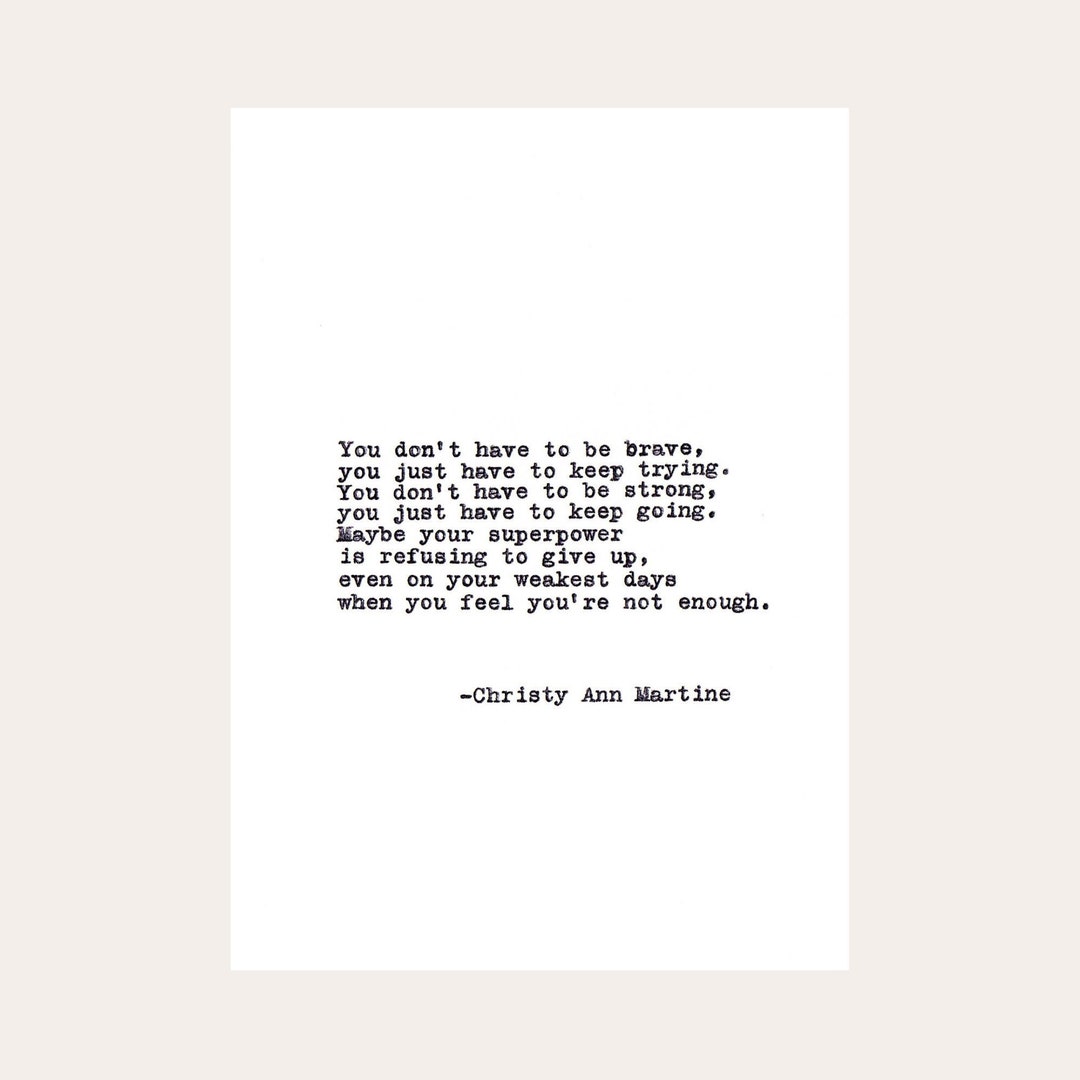 Inspirational Hand-typed Poem - Positive and Uplifting Gift for Friend ...