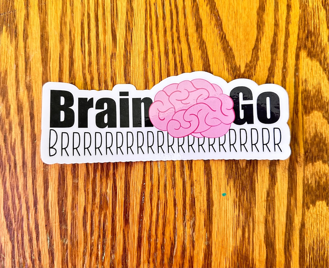 Brain Go BRRR Sticker - Etsy