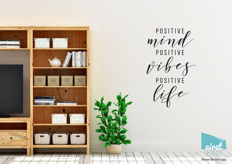 Positive Mind Positive Vibes Positive Life Vinyl Decal Wall - Etsy