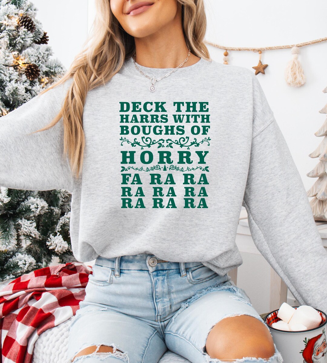 Deck the Harrs With Boughs of Horry Funny Christmas Movie Sweatshirt ...