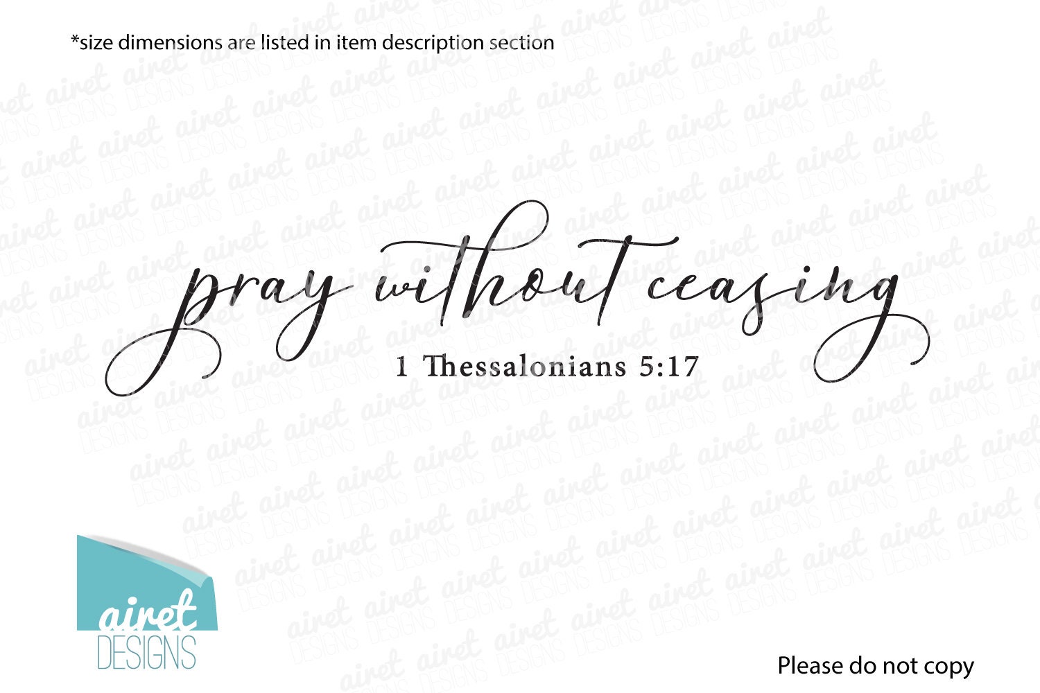 Pray without ceasing 1 Thessalonians 5:17 Vinyl Decal Wall | Etsy