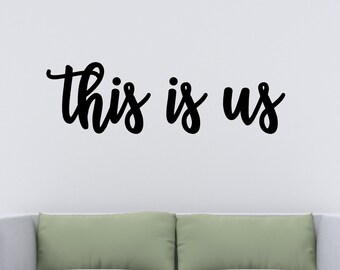 This is Us Vinyl Decal Wall Art Decor Sticker Photo | Etsy