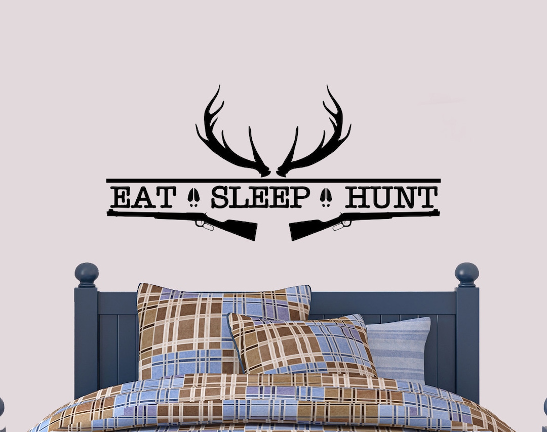 Eat Sleep Hunt Vinyl Wall Decal: Country Nursery Decor - Etsy