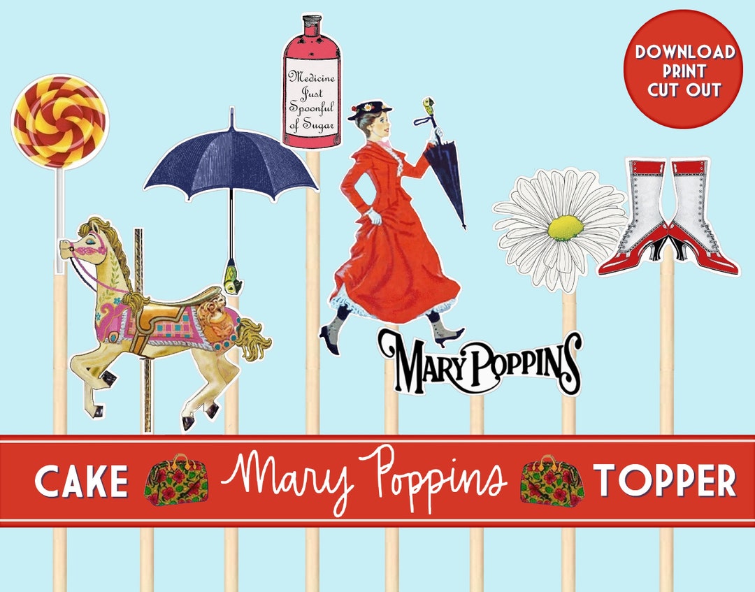 Mary Poppins Cake Toppers Mary Poppins Fussy Cuts Instant Download ...