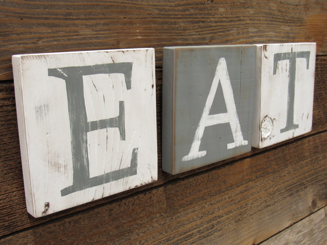 Eat, Eat Sign, Eat Sign for Kitchen, Eat Sign Wood, Eat Sign Decor, Eat ...