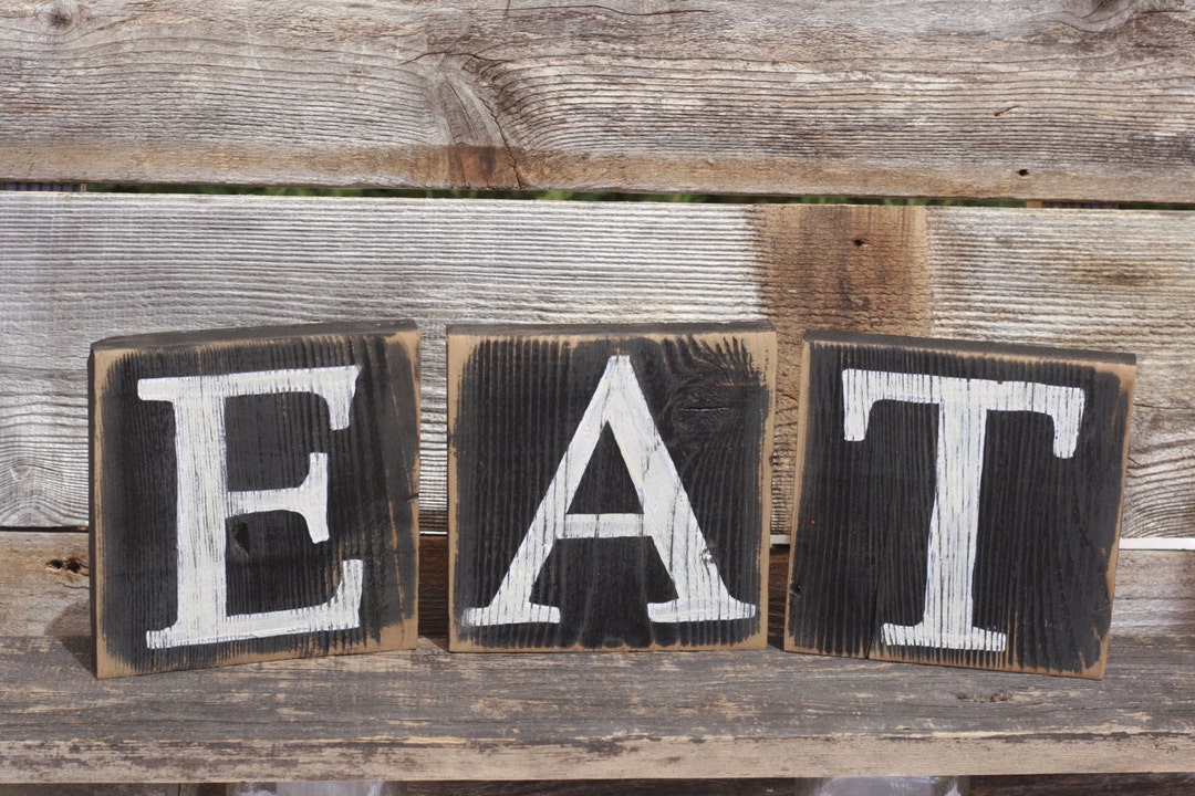 Eat Sign Eat Sign for Kitchen Eat Sign Wood Eat Sign Decor - Etsy