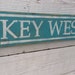 Key West Key West Sign Key West Art Key West Florida Beach - Etsy