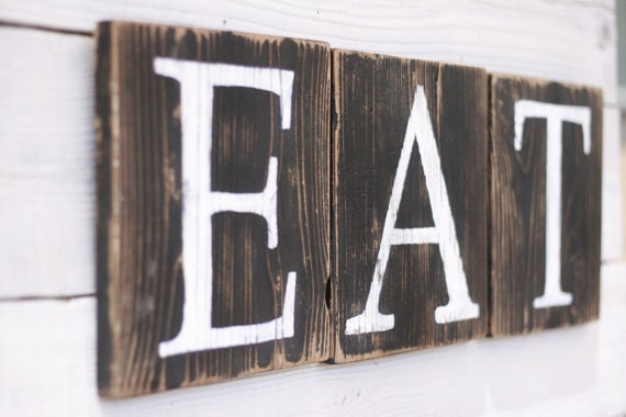 Eat Sign, Eat Sign for Kitchen, Eat Sign Wood, Eat Sign Decor, Eat ...