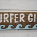 Surfer Girl Sign Beach Ocean Coastal Decor Hand Painted Naturally Aged ...
