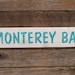 Monterey Bay Sign, Monterey Bay, Monterey California, Coastal Decor ...