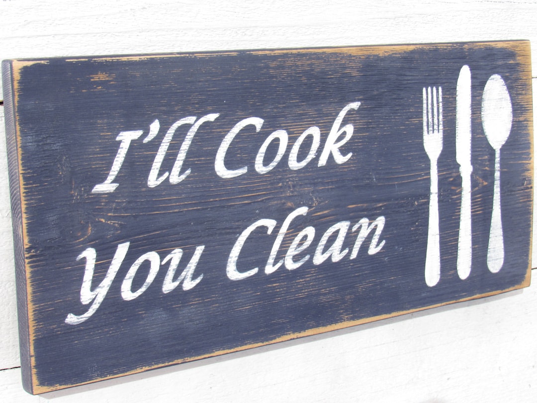 Kitchen Sign I'll Cook You Clean Fork Knife Spoon Gifts Under 40 ...