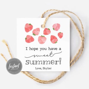 Have a Sweet Summer Tag | Strawberry Gift Tags | End of School Gift ...