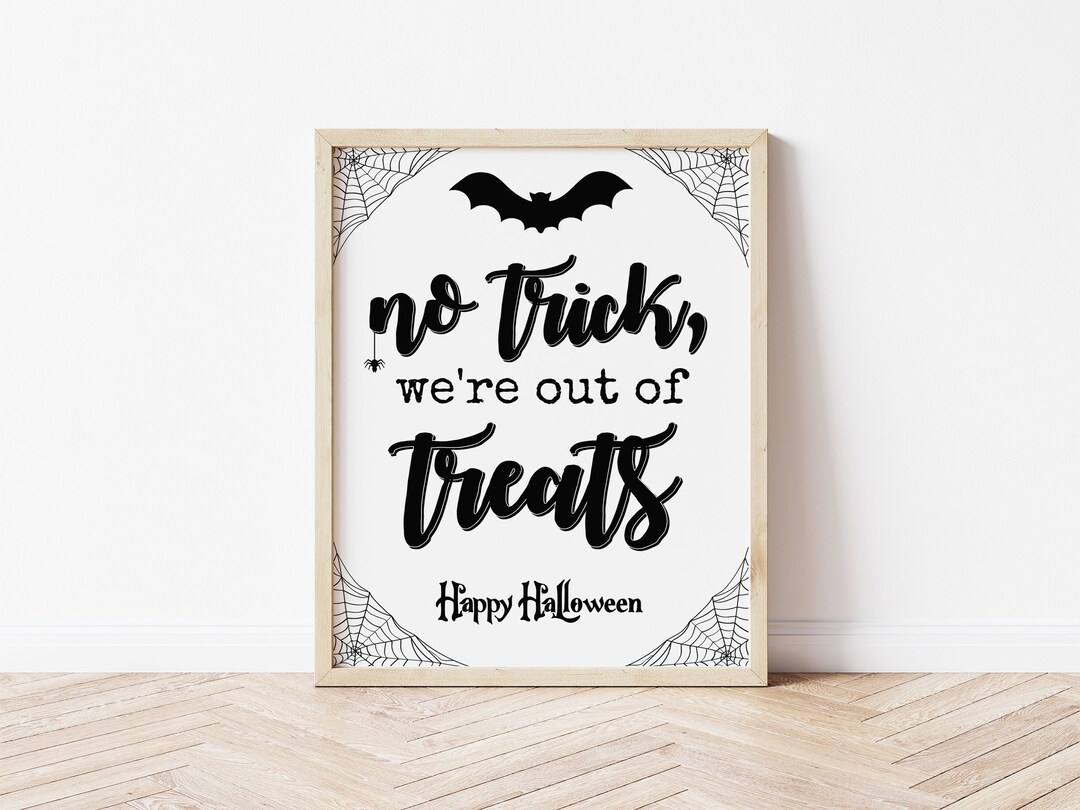 Out of Candy Sign | Trick or Treat Sign | No Candy Sign | Out of Treats ...