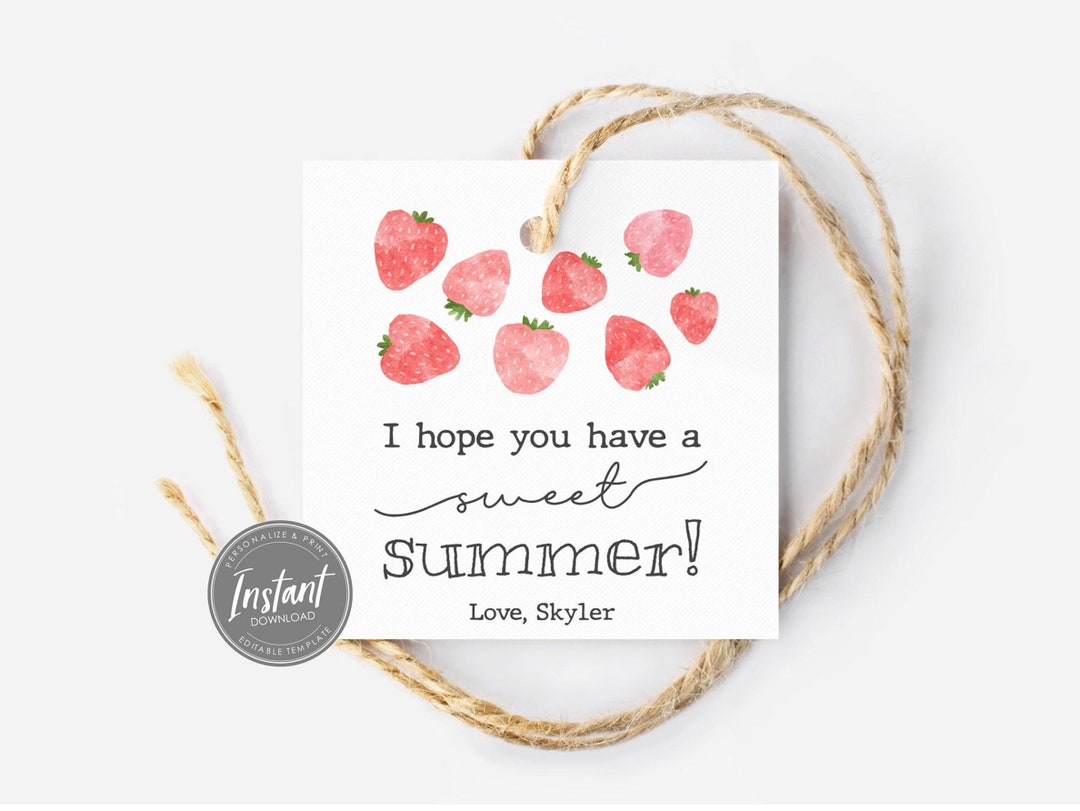 Have a Sweet Summer Tag | Strawberry Gift Tags | End of School Gift ...
