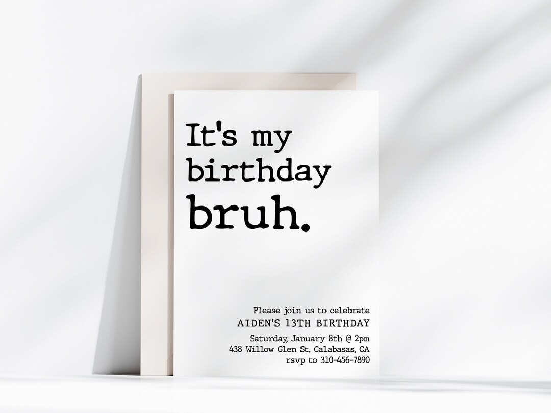 Bruh Invitation Template | Tween Birthday Invite | Teen Preteen Boy ...