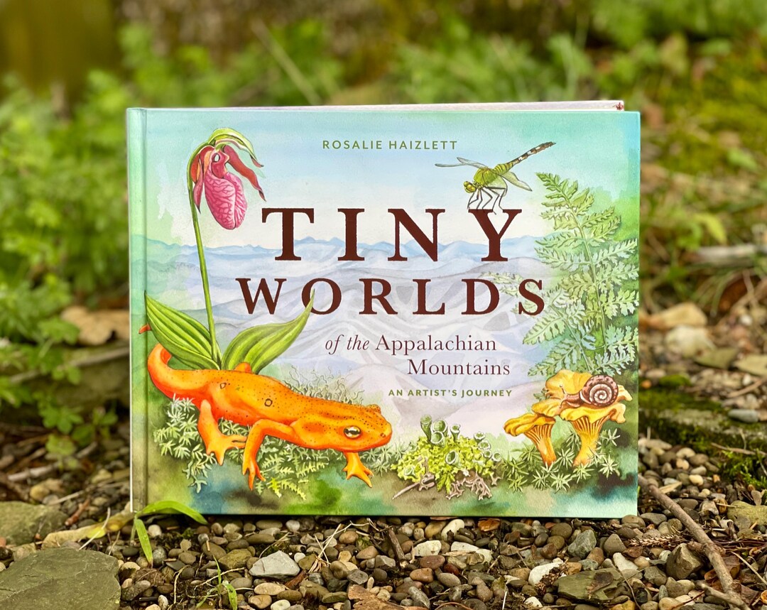 Tiny Worlds of the Appalachian Mountains - Autographed Book by Rosalie ...
