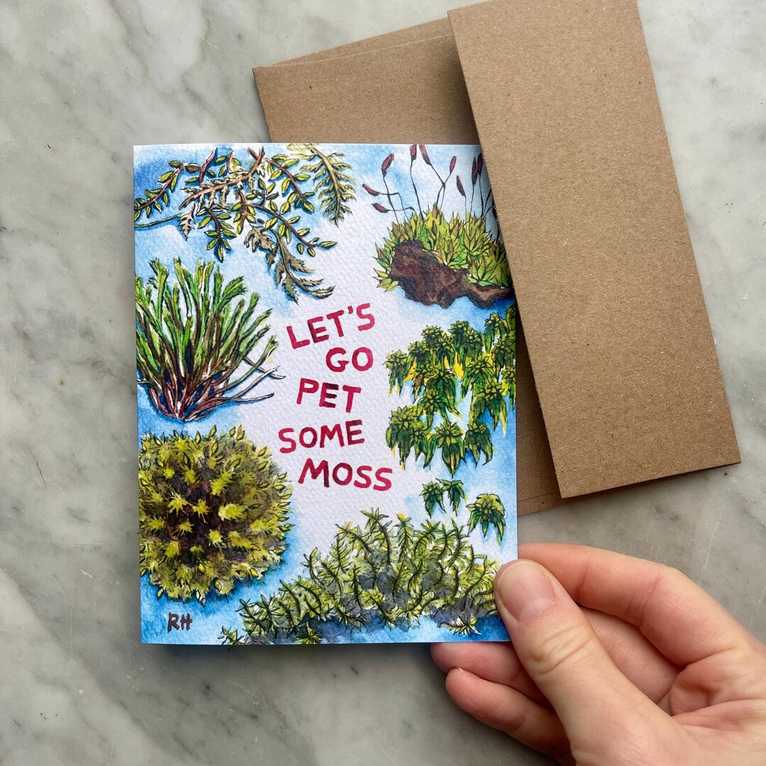 Let's Go Pet Some Moss - Greeting Card - Etsy