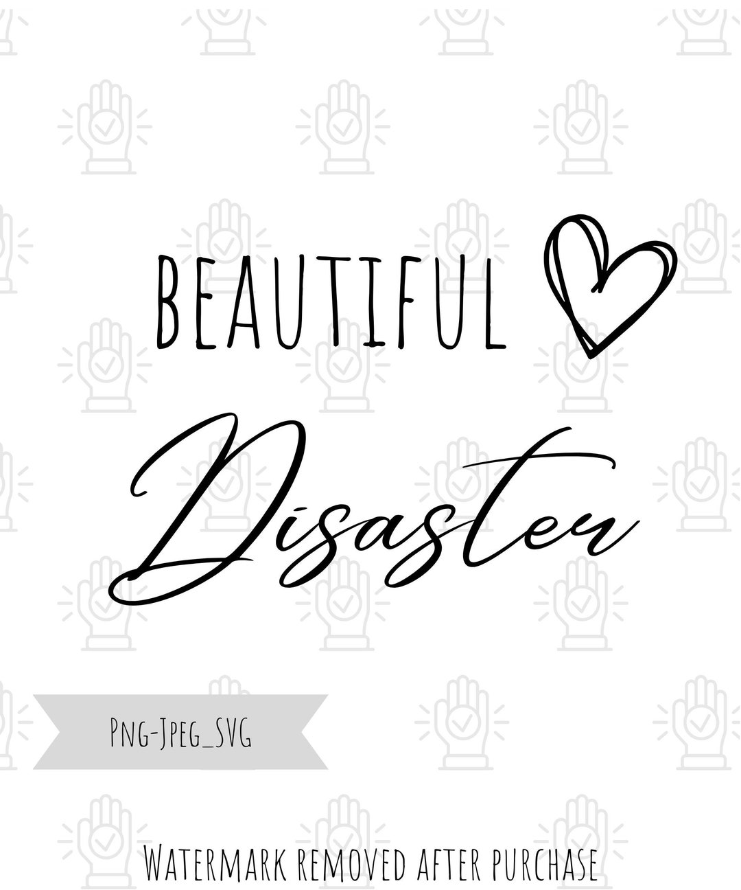 Beautiful Disaster SVG, Digital File, Png, Jpeg, - Etsy