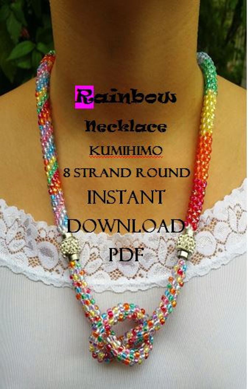 Kumihimo Pattern - Rainbow Trio - 8 Strand Round Braid - Three Patterns - Rainbow Trio Necklace ...