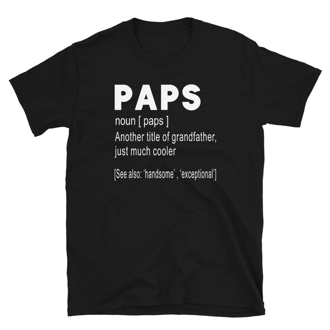 Grandpa Gifts Grandpa Shirts Vintage Paps Definition Funny Gift For ...