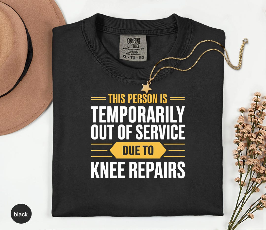 Funny Knee Surgery Gift | ACL Recovery Shirt | Post Op Get Well Soon ...