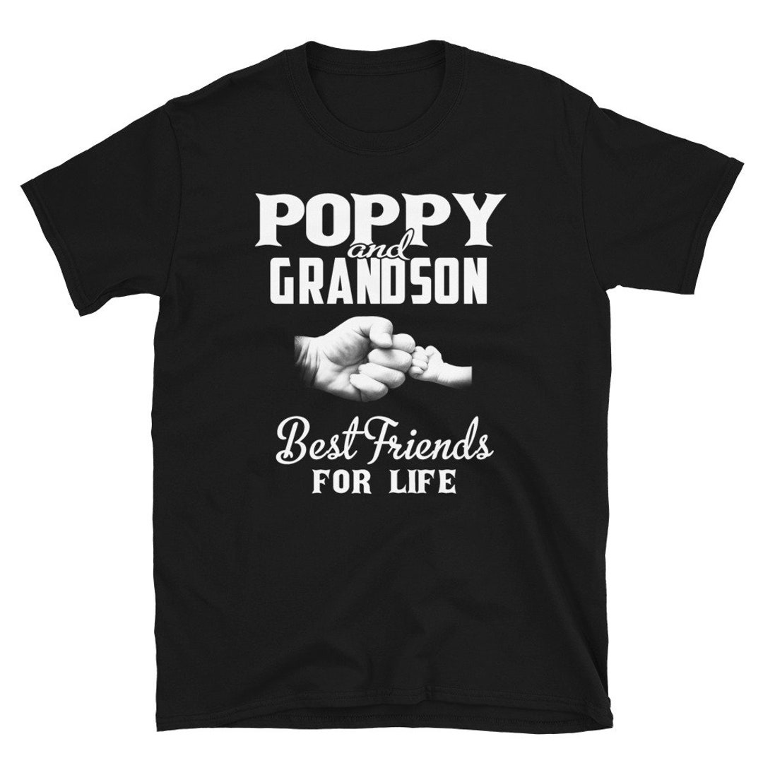 Grandpa Gift Grandpa Shirts Fathers Day Poppy and Grandson Best Friends ...