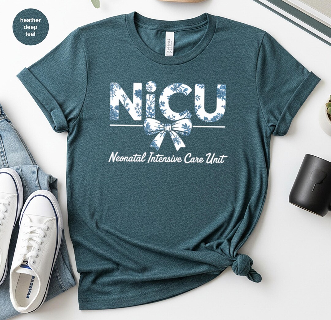 Neonatal Intensive Care Unit T-shirts, Floral Nicu Apparel, Cute ...