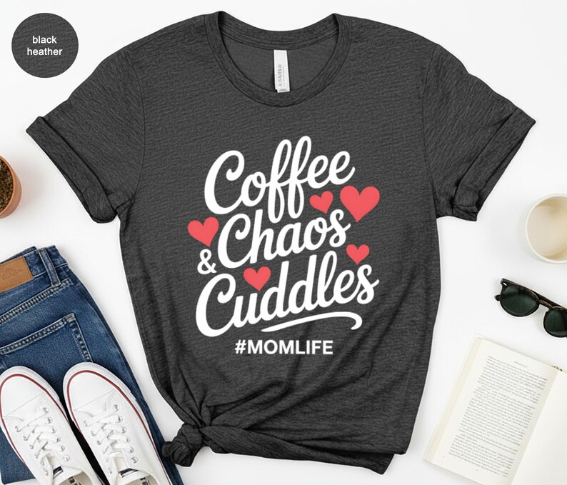 Tired Mom Coffee Shirt, Chaos and Cuddles Tee, Gift for New Mama ...