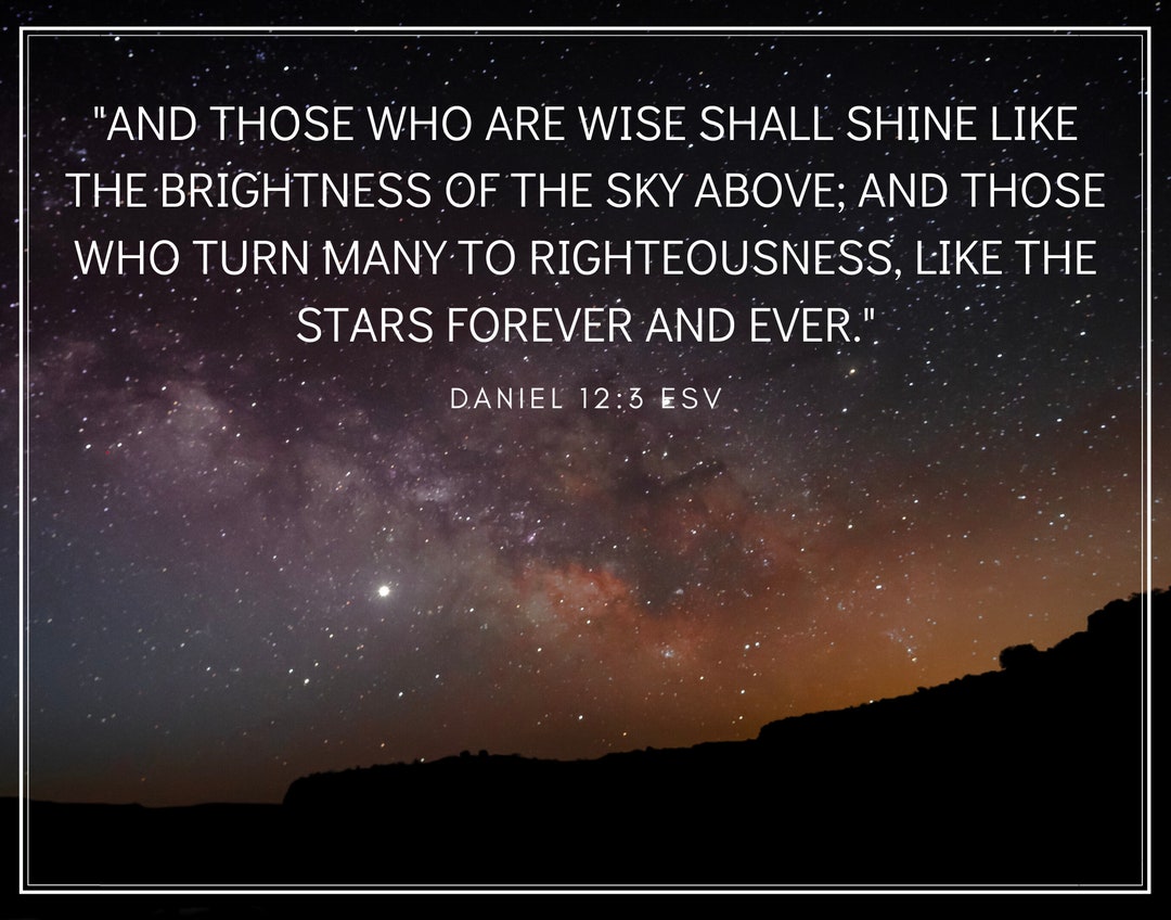 Shine Like the Brightness of the Sky Above - Daniel 12:3 - Print - Wall ...